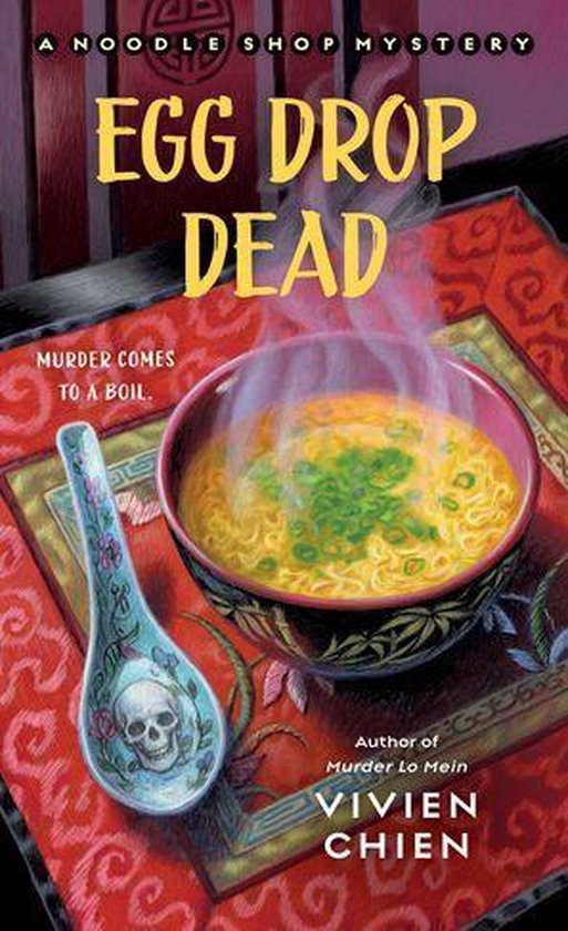 A Noodle Shop Mystery 5 - Egg Drop Dead (ebook), Vivien Chien ...