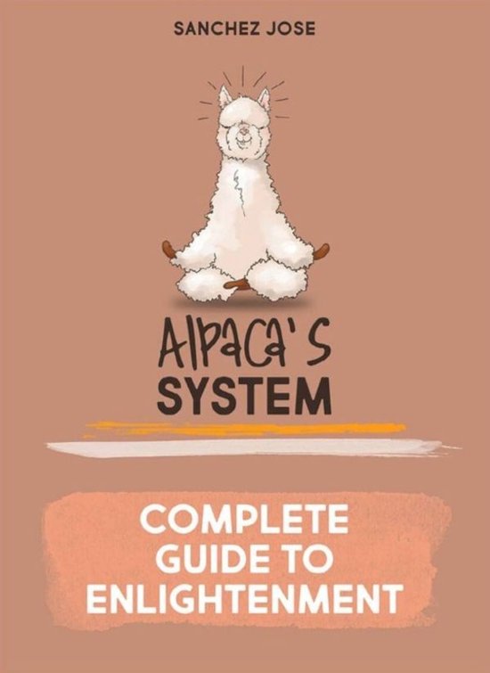 Alpaca’s System (ebook), Sanchez Jose | 9798887472850 | Boeken | bol