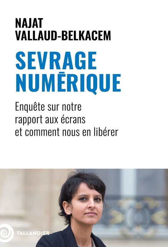 Sevrage numérique (ebook), Najat Vallaud-Belkacem | 9791021065024 ...