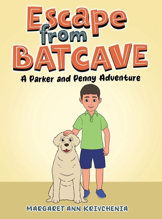 Escape from Bat Cave, Margaret Ann Krivchenia | 9798900000893 | Boeken ...