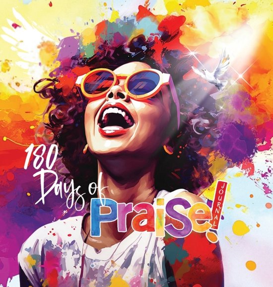 180 Days of Praise: Journal! | 9781942650393 | Livres | bol
