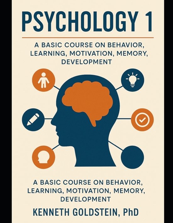 High School Psychology Course- Psychology 1, Kenneth Goldstein ...