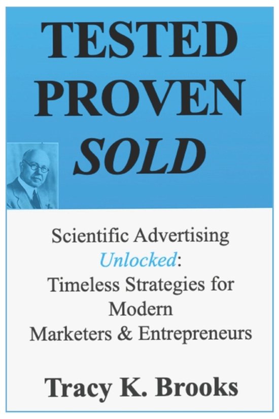 Tested.Proven.Sold. | 9798296630117 | Tracy K Brooks | Boeken | bol