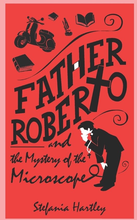 Father Roberto's Cosy Mysteries- Father Roberto and the Mystery of the ...