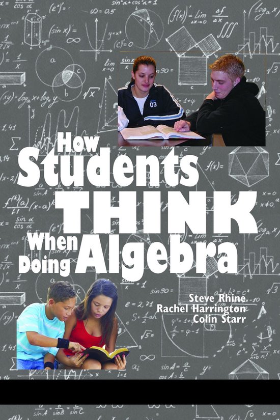 How Students Think When Doing Algebra (ebook), Steve Rhine ...
