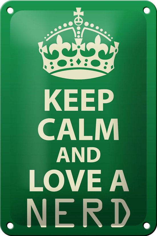 Blechschild Spruch 12x18cm Keep Calm and love a nerd | bol