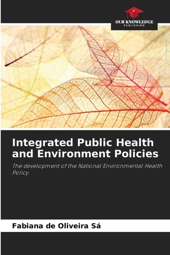 Integrated Public Health and Environment Policies | 9786209239564 ...