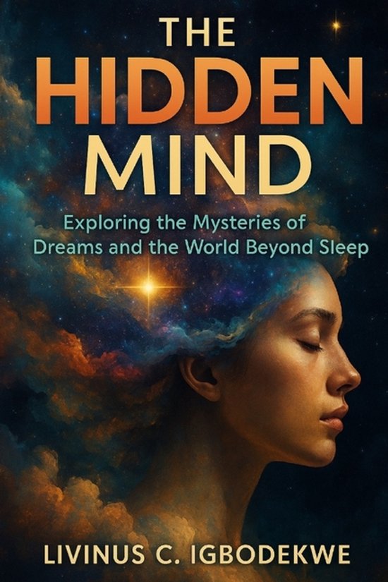 The Hidden Mind, Livinus C Igbodekwe | 9798273510296 | Livres | bol