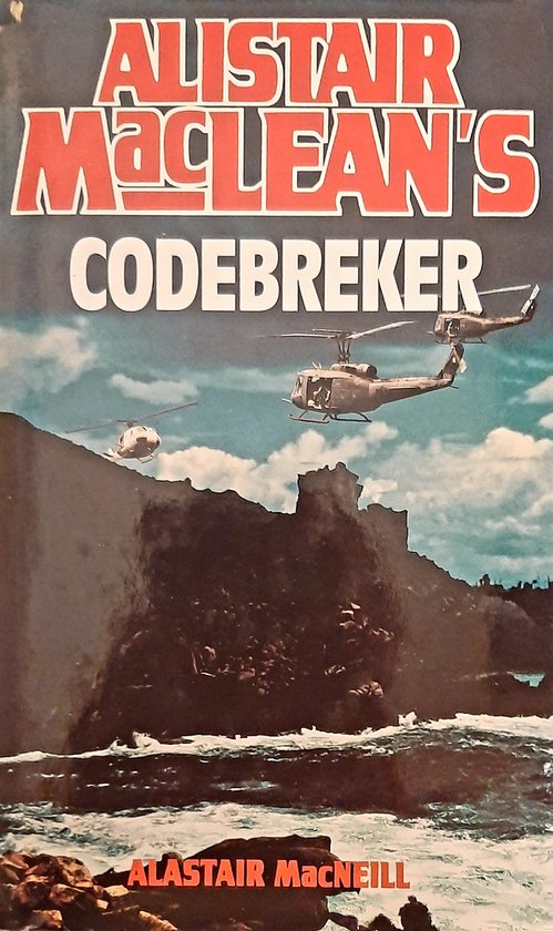 Alistair Maclean - Codebreker - Boeken van Alistair Maclean | bol