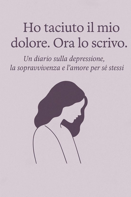 Ho taciuto il mio dolore. Ora lo scrivo. (ebook), Ali di Carta ...