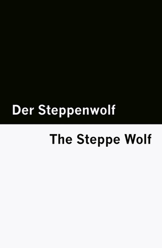 Der Steppenwolf / The Steppe Wolf [Bilingual Edition] - German ...