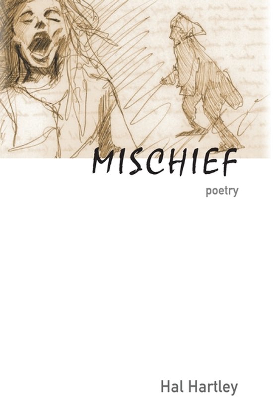 Mischief, Hal Hartley | 9781737927464 | Boeken | bol