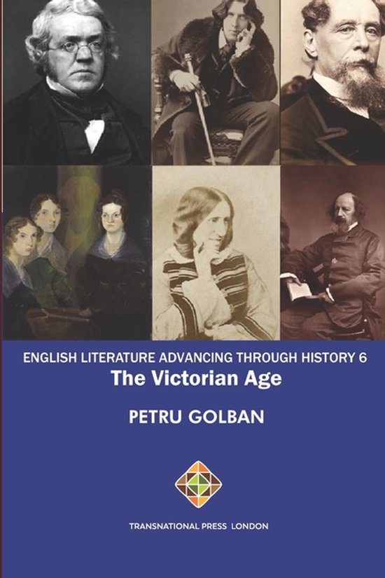 English Literature Advancing Through History 6 - The Victorian Age ...