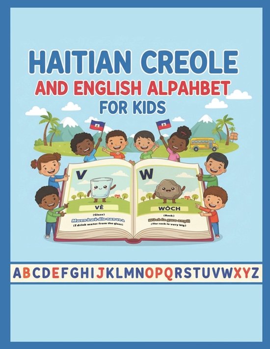 Haitian Creole & English Alphabet for Kids, Dh Pages | 9798271903793 ...