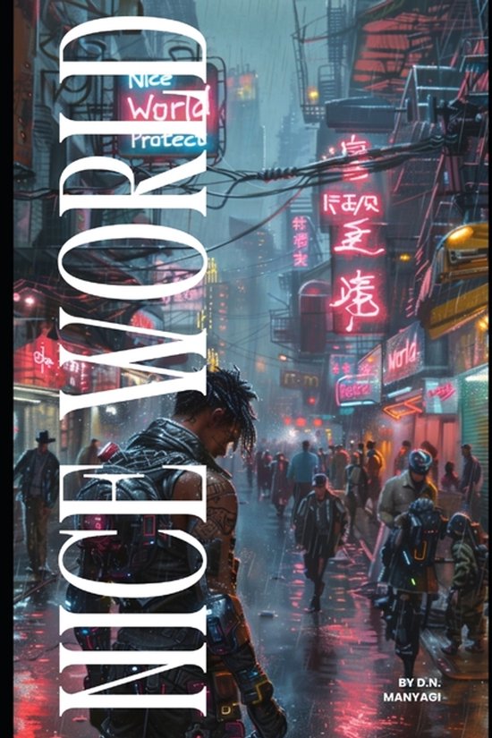Nice World Saga- Nice World, D N Manyagi | 9798272526755 | Boeken | bol
