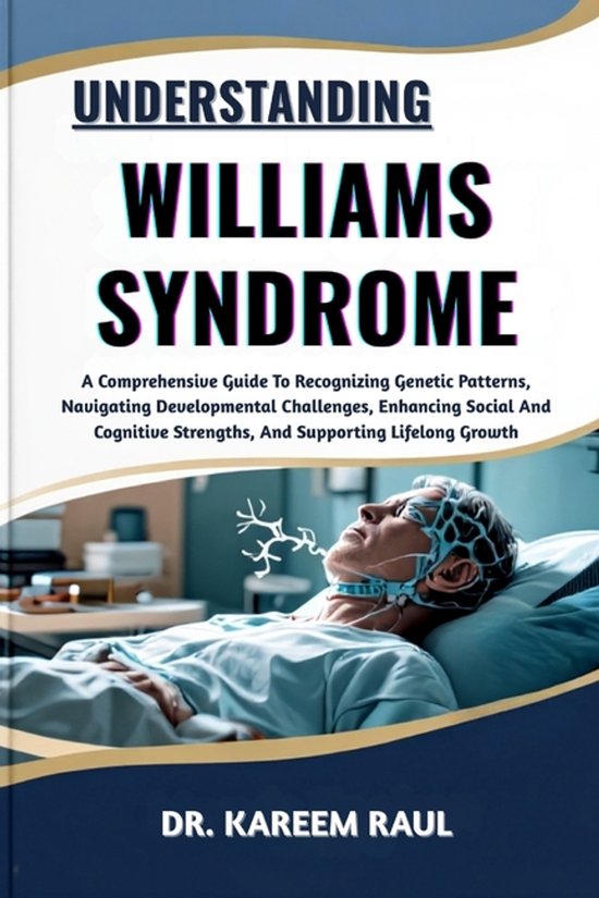 Understanding Williams Syndrome, Kareem Raul | 9798271816857 | Livres | bol
