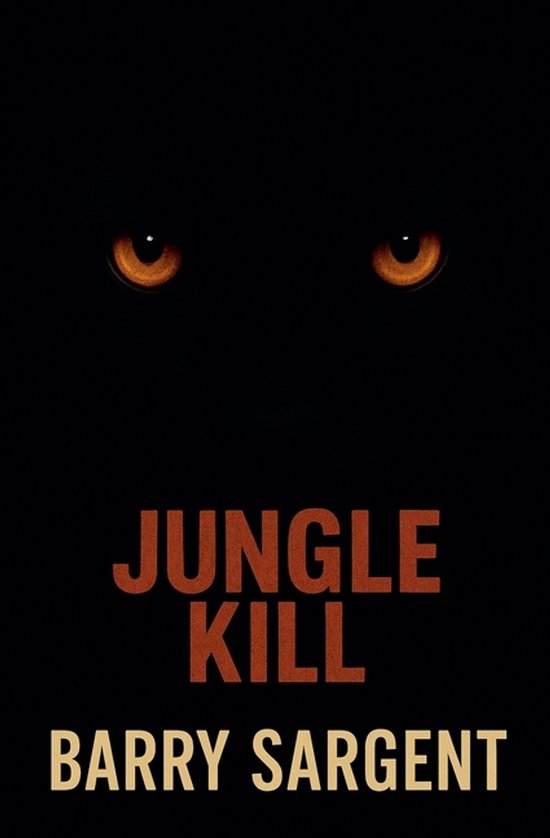Jungle Kill, Barry Sargent | 9798232058234 | Boeken | bol