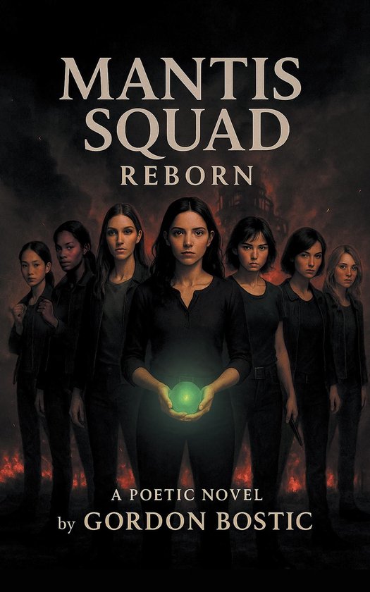 MANTIS SQUAD REBORN (ebook), Gordon Bostic | 9798891945760 | Livres | bol