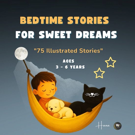 Bedtime Stories for Sweet Dreams: 75 Illustrated Stories for Sweet ...