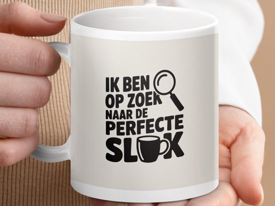 Mok Ik Ben Op Zoek Naar De Perfecte Slok, koffie liefhebber mok, koffie ...
