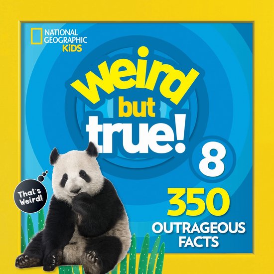Weird But True 8 9, National Geographic Kids | 9781426331183 | Boeken ...