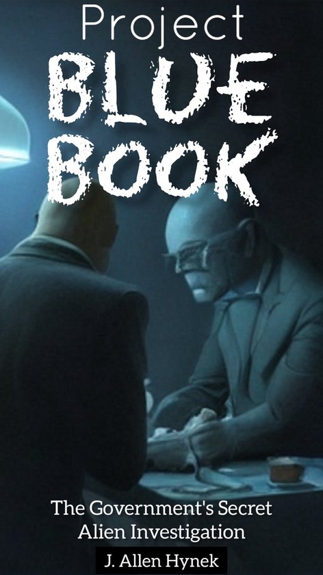 Project Blue Book (ebook), J. Allen Hynek | 1230006253691 | Boeken ...