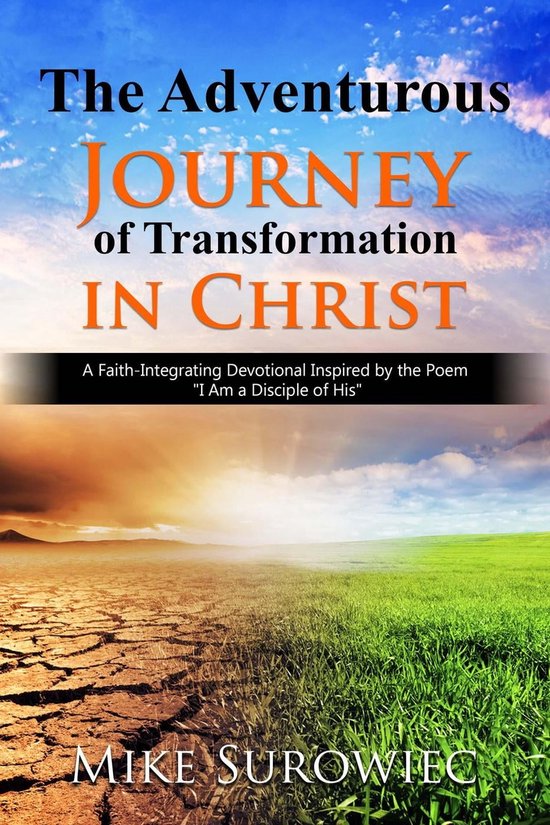 Spiritual Growth - The Adventurous Journey of Transformation in Christ ...