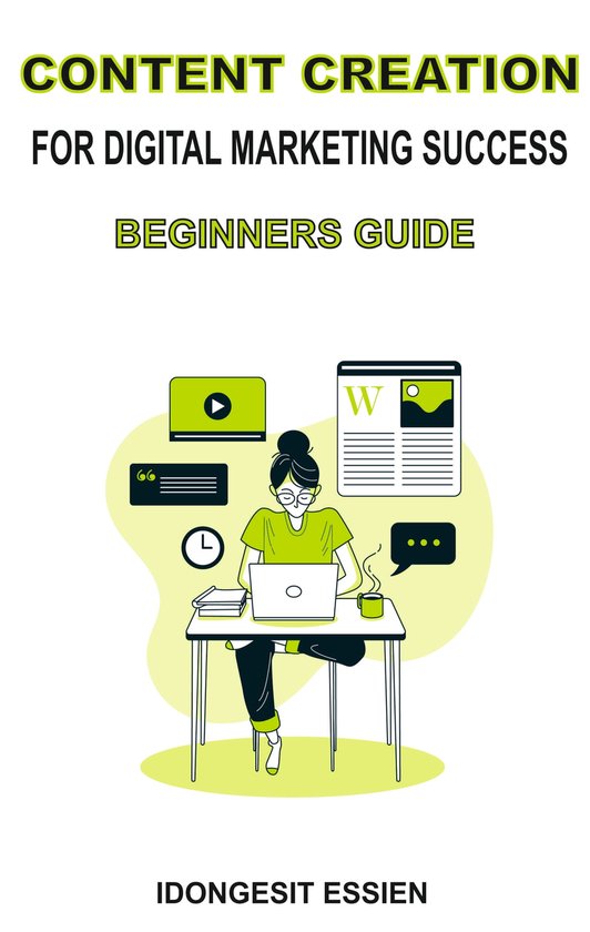 CONTENT CREATION FOR DIGITAL MARKETING SUCCESS (ebook), Idongesit ...