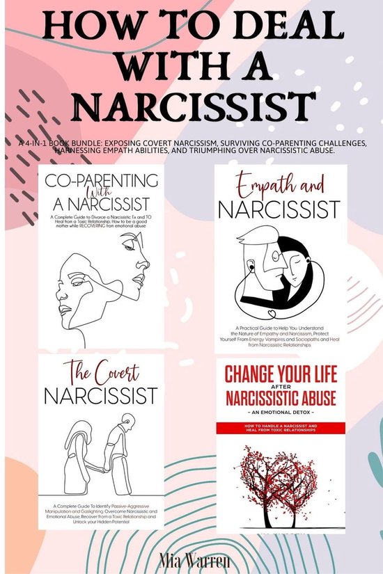 Narcissism - How to Deal with a Narcissist: A 4-in-1 Book Bundle: Exposing Covert... | bol.com