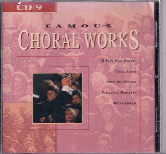 Famous Choral Works - Diverse artiesten spelen werken van bekende ...