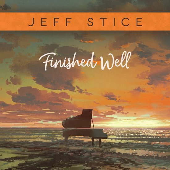 Jeff Stice - Finished Well (CD), Jeff Stice | Muziek | bol