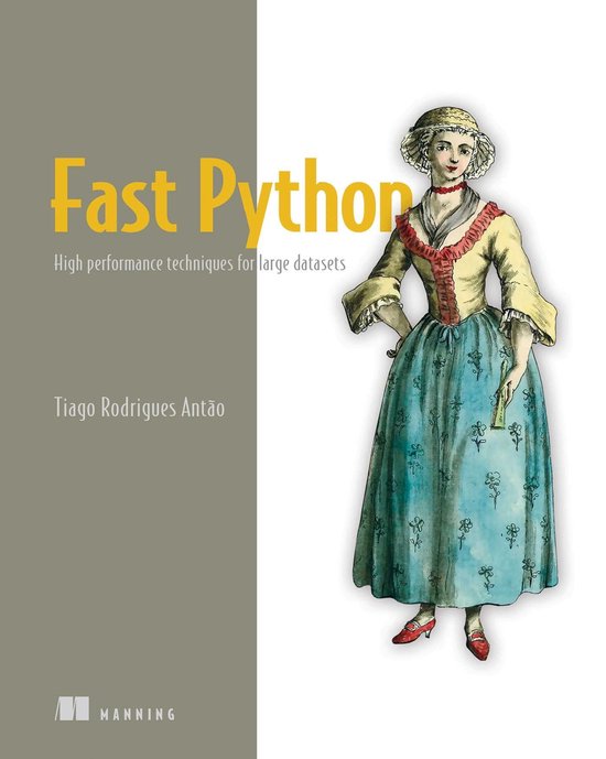 Fast Python (ebook), Tiago Antao | 9781638356868 | Boeken | bol.com