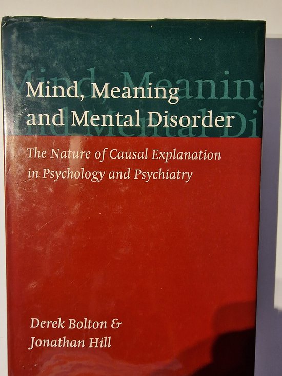 Mind, Meaning, and Mental Disorder, Derek Bolton | 9780192615046 ...