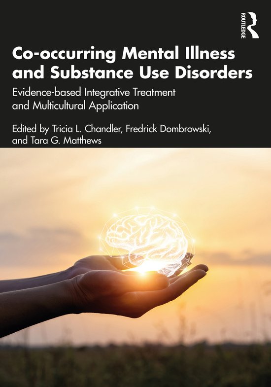 Co-occurring Mental Illness and Substance Use Disorders | 9781032116518 ...