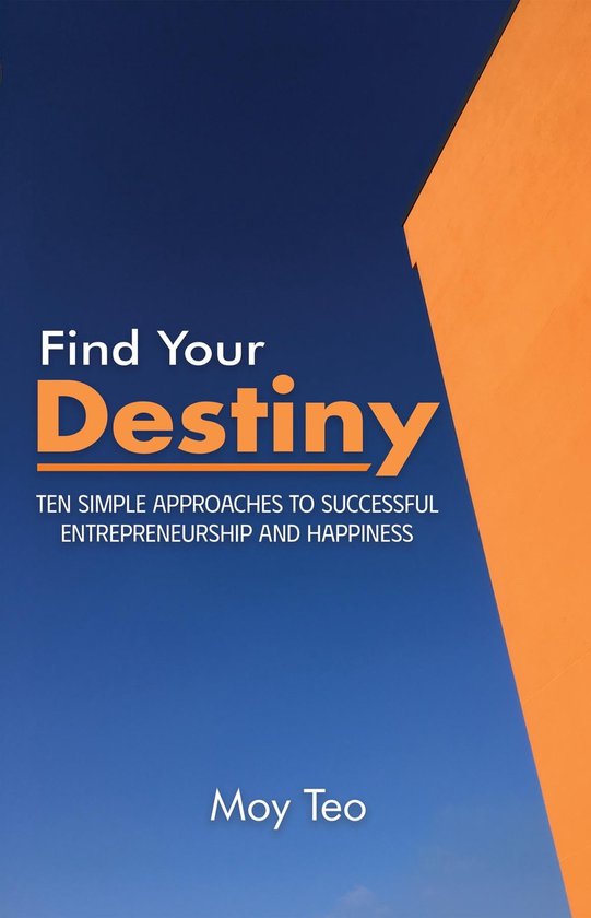 Find Your Destiny (ebook), Moy Teo | 9798886920963 | Boeken | bol