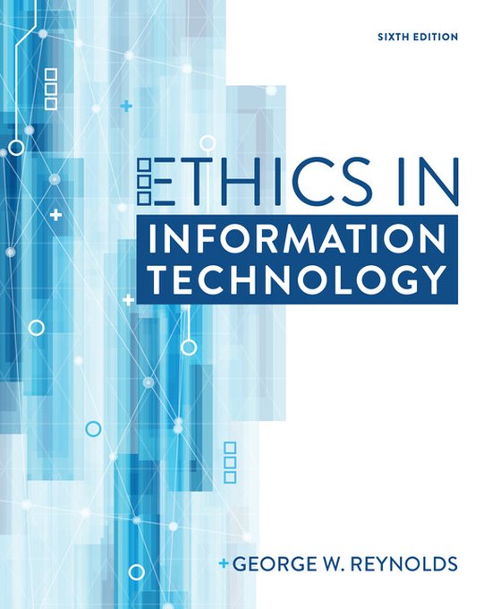 Ethics in Information Technology | 9781337405874 | George Reynolds | Boeken | bol