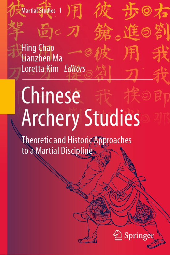 Martial Studies- Chinese Archery Studies | 9789811683206 | Boeken | bol.com