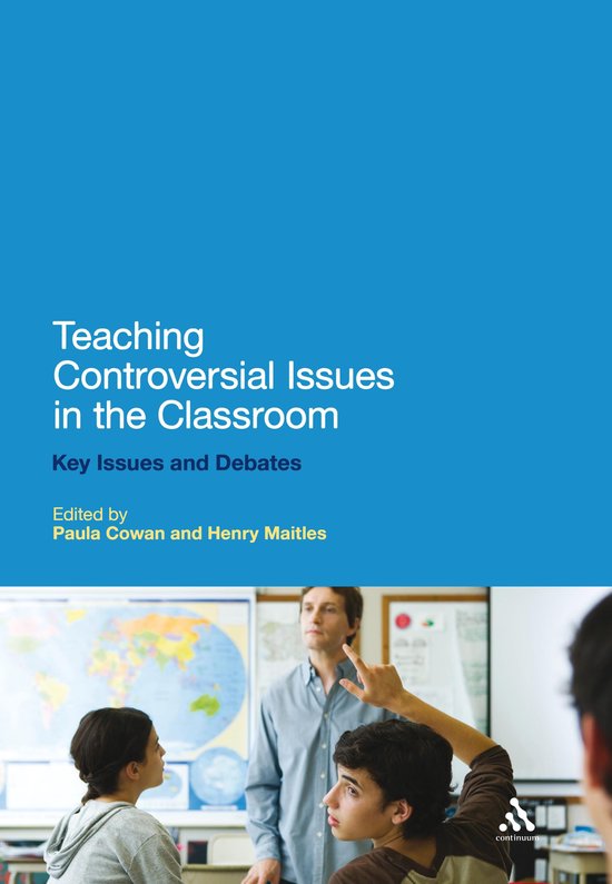 Teaching Controversial Issues In The Classroom | 9781441124845 | Henry ...
