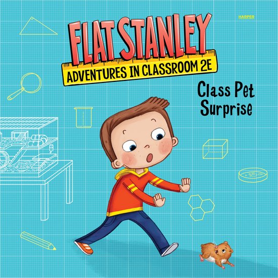Flat Stanley's Adventures in Classroom 2E #1: Class Pet Surprise, Jeff ...