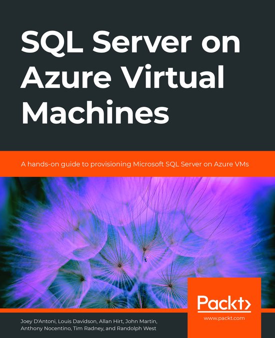 SQL Server on Azure Virtual Machines | 9781800204591 | Joey D'Antoni | Boeken | bol