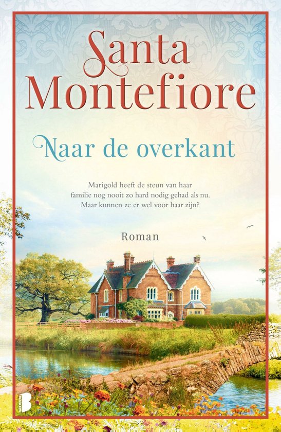 Naar de overkant, Santa Montefiore | 9789022599266 | Boeken | bol.com