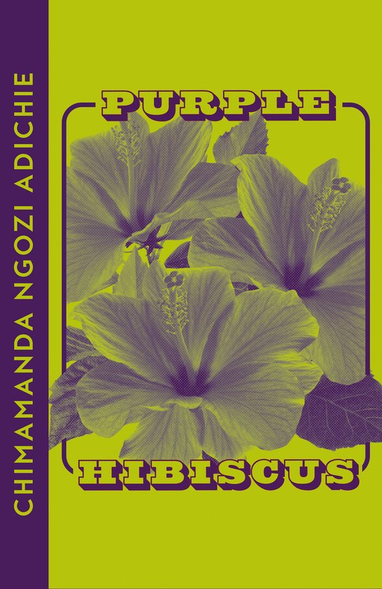 Purple Hibiscus, Chimamanda Ngozi Adichie | 9780008610012 | Boeken ...