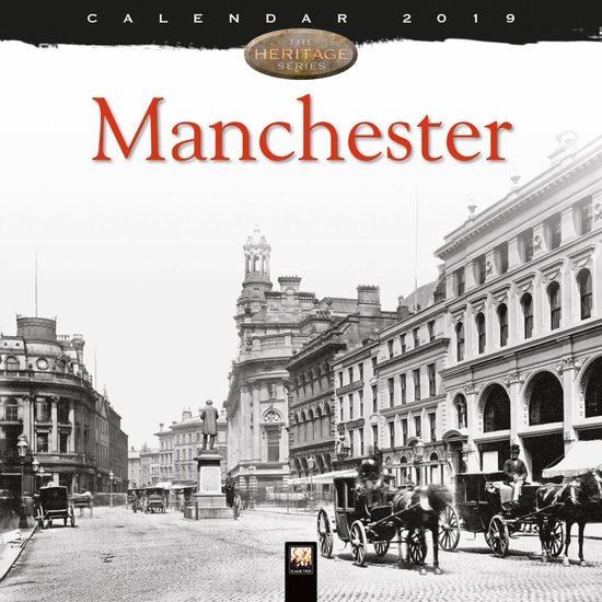 Manchester Heritage Wall Calendar 2019 (Art Calendar) | bol.com
