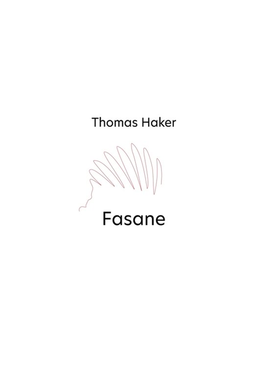 Fasane (ebook), Thomas Haker | 9783347789593 | Boeken | bol