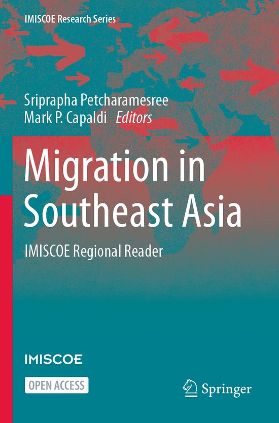 IMISCOE Research Series- Migration in Southeast Asia | 9783031257506 | Boeken | bol.com