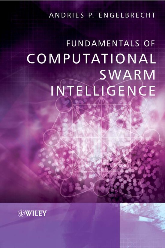 Fundamentals Of Computational Swarm Intelligence, Andries P. Engelbrecht |... | bol