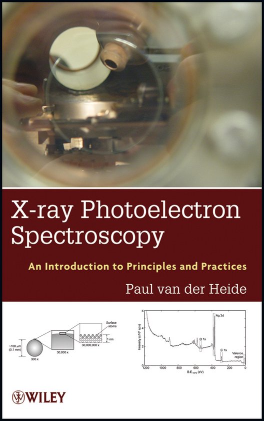 X-ray Photoelectron Spectroscopy, Paul Van Der Heide | 9781118062531 ...