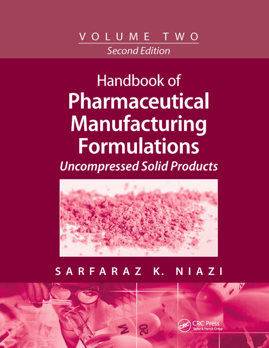 Handbook of Pharmaceutical Manufacturing Formulations, Sarfaraz Niazi ...