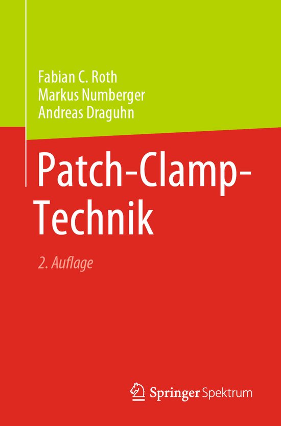 Patch-Clamp-Technik | 9783662660522 | Fabian C. Roth | Boeken | bol