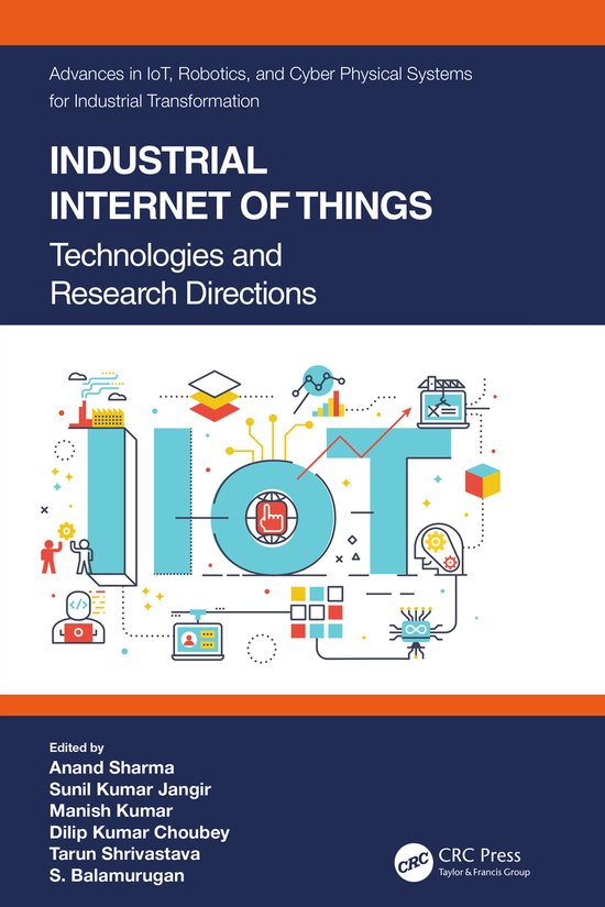Advances in IoT, Robotics, and Cyber Physical Systems for Industrial Transformation-... | bol
